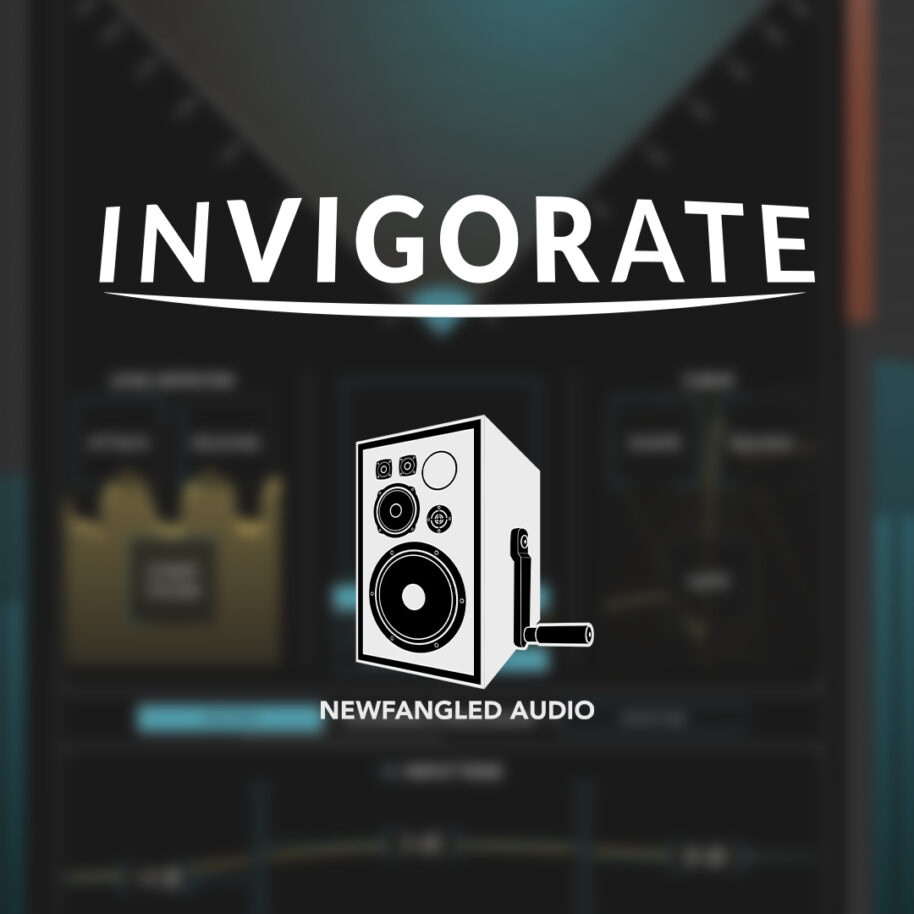 Invigorate Compressor, Limiter, Overdrive Plug-in | Newfangled Audio